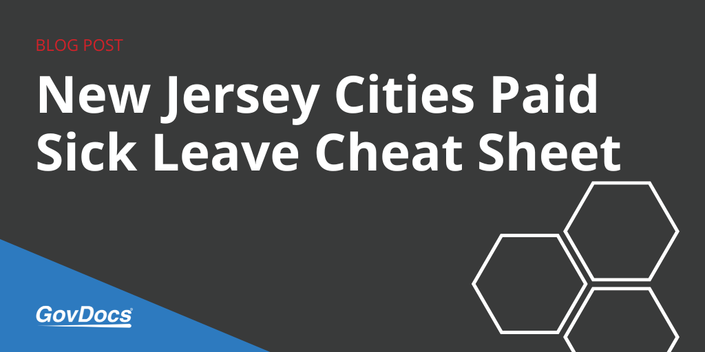 New Jersey Cities Paid Sick Leave Cheat Sheet - GovDocs New Jersey Cities Paid Sick Leave Cheat Sheet - GovDocs