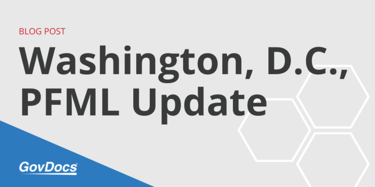 Washington, D.C., PFML Update - GovDocs