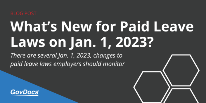 What’s New for Paid Leave Laws on Jan. 1, 2023? - GovDocs
