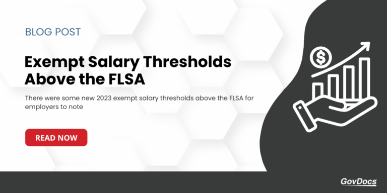 Exempt Salary Thresholds Above the FLSA - GovDocs