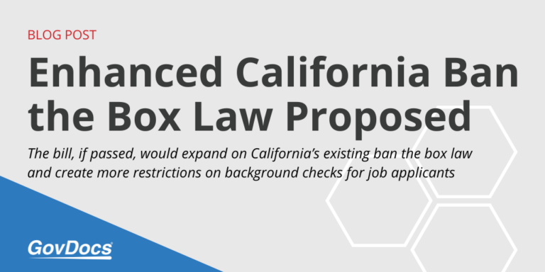 Enhanced California Ban the Box Law Proposed - GovDocs