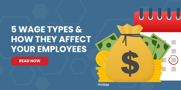 5 Wage Types and How They Affect Your Employees