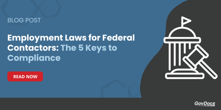 Employment Laws for Federal Contractors: The 5 Keys to Compliance - GovDocs