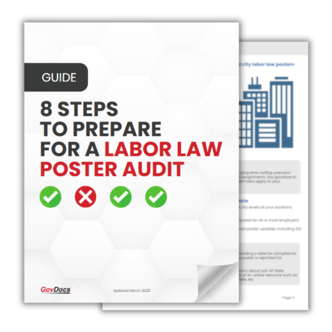 8 Steps to Prepare for a Labor Law Poster Audit Guide - GovDocs