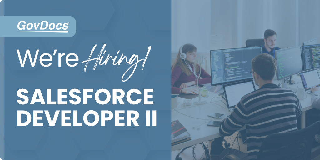 Salesforce Developer II - GovDocs