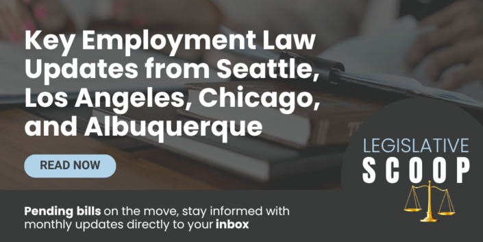 2026 Local Employment Law Updates: Seattle, LA, Chicago